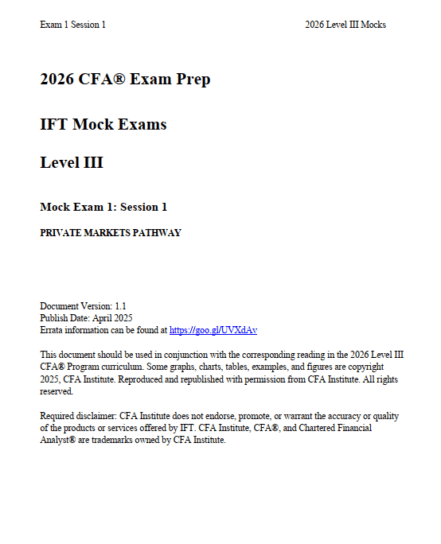 2026 CFA Level 3 IFT Mock Exams Private Markets Pathway - CFA 電子書