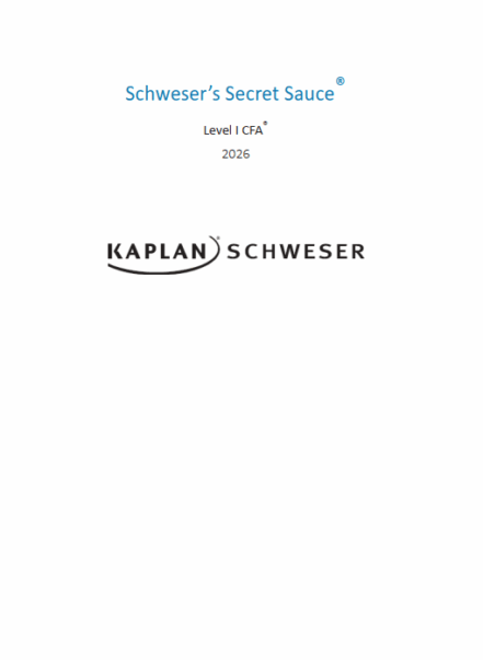 2026 CFA Schweser Secret Sauce Level 1 - CFA eBooks